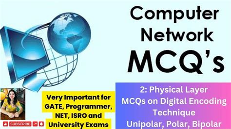Lec 2 Physical Layer Mcqs On Digital Encoding Techniques Unipolar