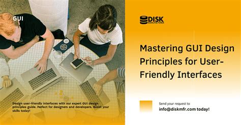 mastering gui design principles for user friendly interfaces