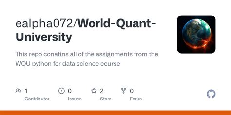 Github Ealpha072world Quant University This Repo Conatins All Of The Assignments From The