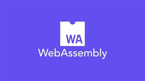 Diving Into Webassembly What It Is And Why It Matters Innova Writers