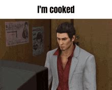 Im Cooked Meme Im Cooked Discover And Share S