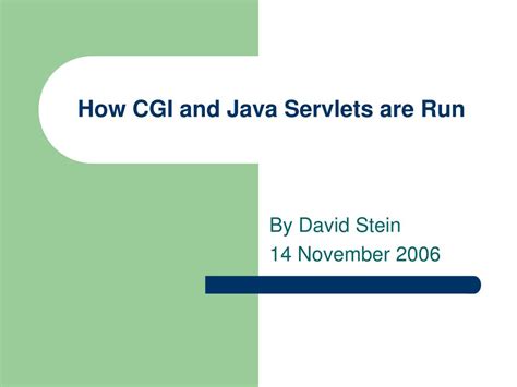 Ppt How Cgi And Java Servlets Are Run Powerpoint Presentation Free