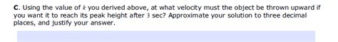 Solved 2 Suppose You Throw An Object From A Great Height