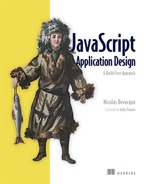 Javascript Application Design Ebook By Nicolas Bevacqua Official Publisher Page Simon And Schuster