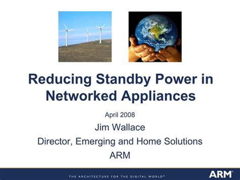 Reducing Standby Power In Networked Appliances Ppt