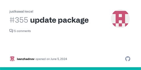 Update Package · Issue 355 · Justkawalexcel · Github