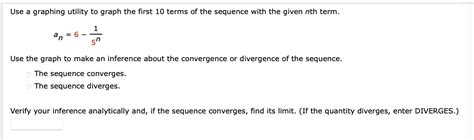 Solved Use A Graphing Utility To ﻿graph The First 10 ﻿terms