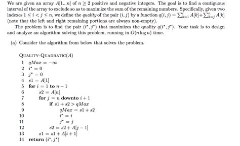 We Are Given An Array A N Of N Positive And Chegg Com