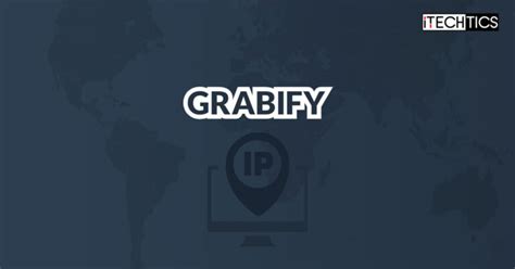 How To Track Ip Addresses Using Grabify