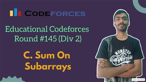 Sum On Subarrays Codeforces Educational Round 145 Codeforces Youtube