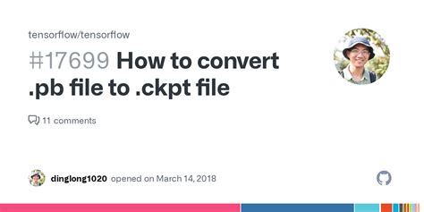 How To Convert Pb File To Ckpt File · Issue 17699 · Tensorflowtensorflow · Github
