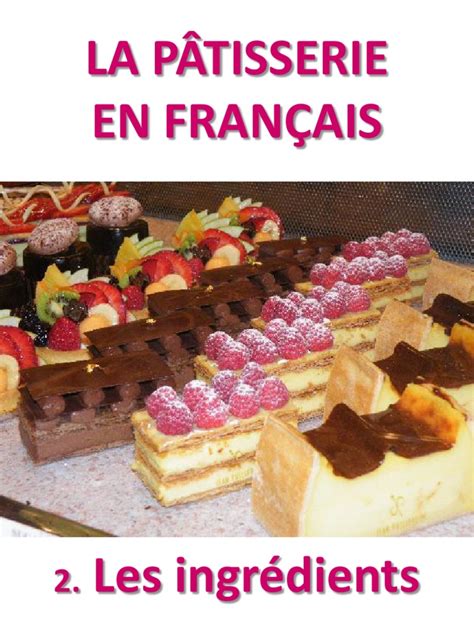 Ingrédients De La Pâtisserie Française Pdf