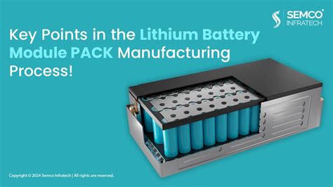 Key Points In The Lithium Battery Module Pack Manufacturing Process
