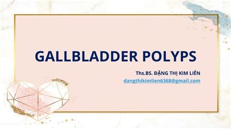 Gallbladder Polyps điều Trị Polyp Túi Mậtpdf