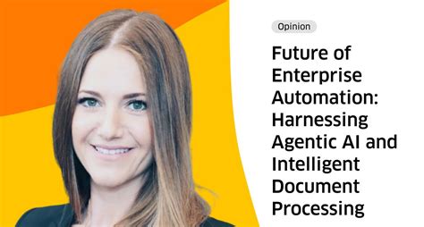 Future Of Enterprise Automation Harnessing Agentic Ai And Intelligent