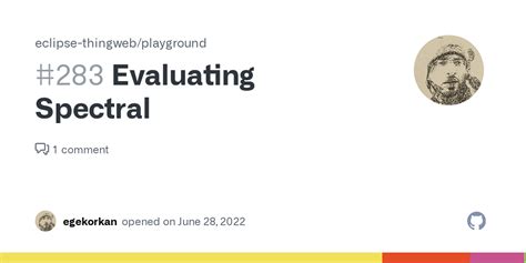 Evaluating Spectral · Issue 283 · Eclipse Thingwebplayground · Github