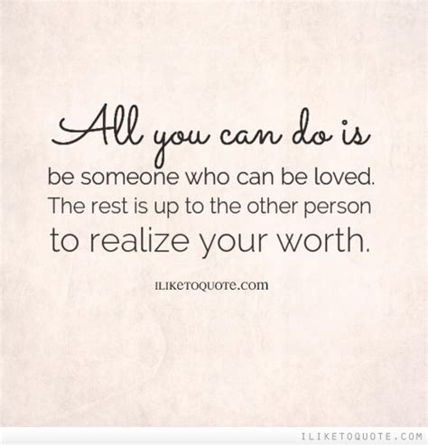 Quotes About Realizing Your Worth Quotesgram