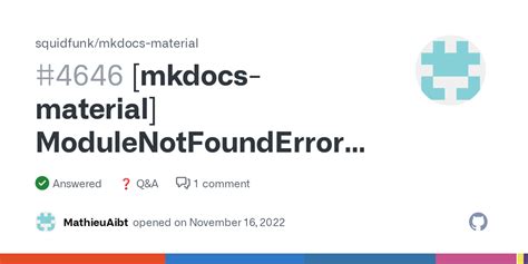 Mkdocs Material ModuleNotFoundError No Module Named Material Plugins Squidfunk Mkdocs