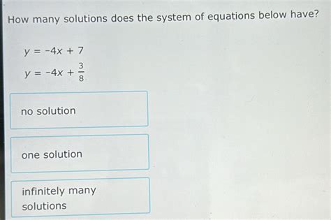 solved how many solutions does the system of equations below have y