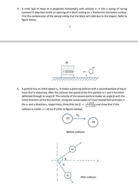 Solved 4 A Small Ball Of Mass M Is Projected Horizontally