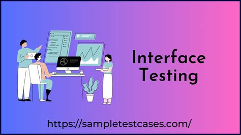 what is interface testing importance types and tools
