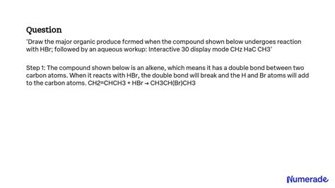Solved Draw The Major Organic Product Formed When The Compound Shown Below Undergoes Reaction