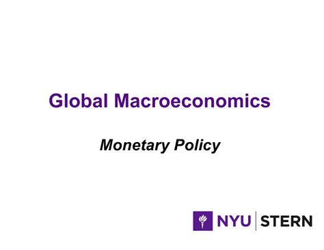 Class 14 Monetary Policy Global Macroeconomics Monetary Policy 1 What Should Central Banks Do