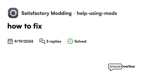 How To Fix Satisfactory Modding