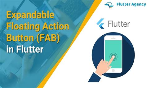 Flutter Agency On Linkedin Create An Expandable Floating Action Button