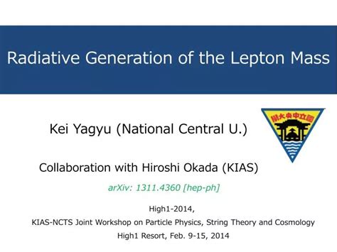 Ppt Radiative Generation Of The Lepton Mass Powerpoint Presentation