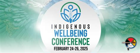 Indigenous Wellbeing Conference 2025 Alexis Nakota Sioux Nation