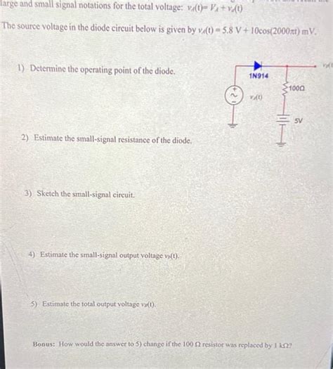 Solved Rge And Small Signal Notations For The Total Voltage
