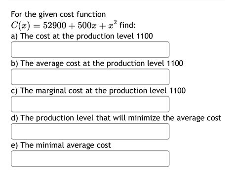 solved for the given cost function c x 52900 500x x2