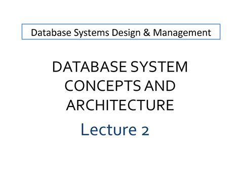 SOLUTION Database System Concepts And Architecture Studypool