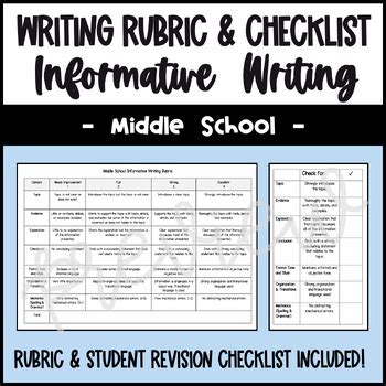 Middle School Writing Rubric And Checklist Informative Writing Tpt