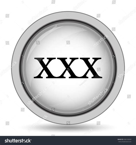 Xxx Icon Internet Button On White стоковая иллюстрация Shutterstock