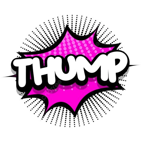 Thump Comic Book Speech Explosion Bubble Vector Art Illustration For