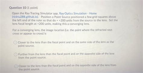 Solved Question 10 1 Point Open The Ray Tracing Simulator