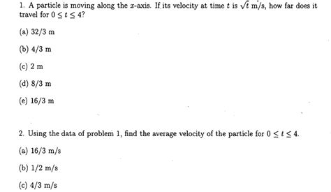 Solved A Particle Is Moving Along The Z Axis If Its Chegg