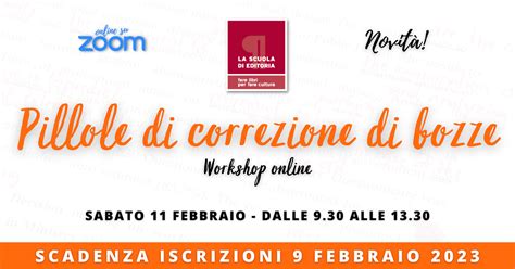 Workshop Online Pillole Di Correzione Di Bozze La Scuola Di Editoria