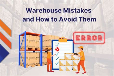 10 Common Warehouse Mistakes And How To Avoid Them 2025