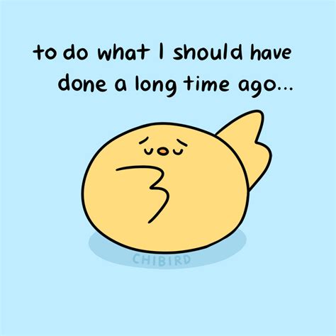 Chibird Has Mastered The Art Of Procrastinating Chibird