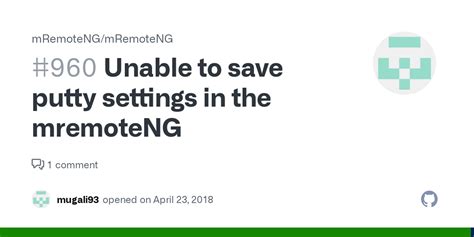 unable to save putty settings in the mremoteng · issue 960 · mremoteng