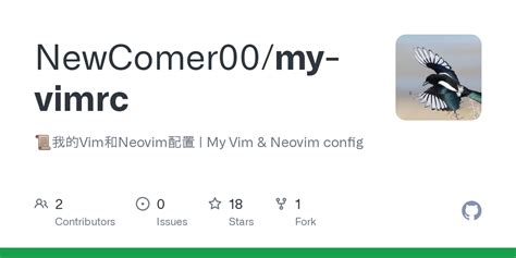 Github Newcomer00my Vimrc 📜我的vim和neovim配置 My Vim And Neovim Config