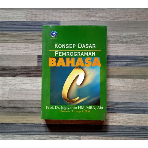 Jual Konsep Dasar Pemrograman Bahasa C Shopee Indonesia
