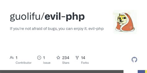 Github Guolifuevil Php If Youre Not Afraid Of Bugs You Can Enjoy It Evil Php