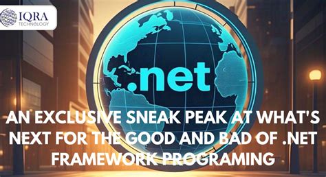 Net Framework Future Trends Benefits And Challenges