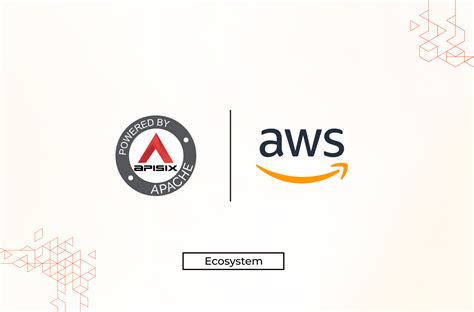 Leverage Amazon For Apache Apisixs Ecosystem And Growth Api7ai