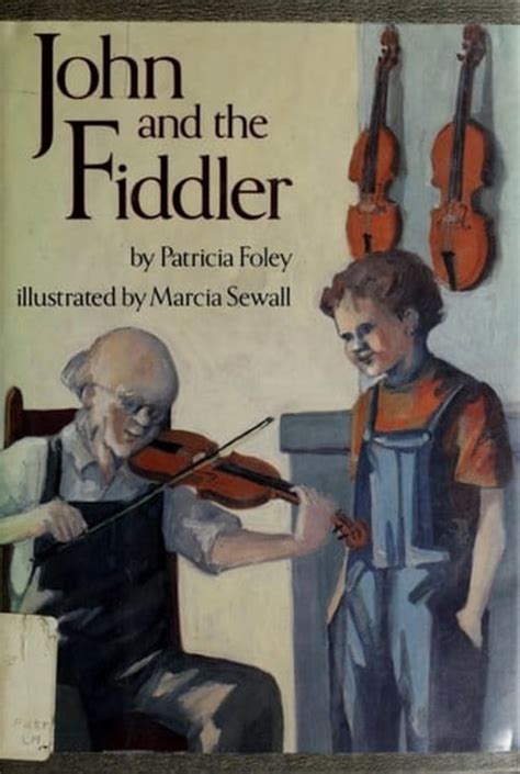 Pre Owned John And The Fiddler Hardcover 006021841x 9780060218416