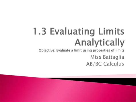 ppt 1 3 evaluating limits analytically objective evaluate a limit using properties of limits